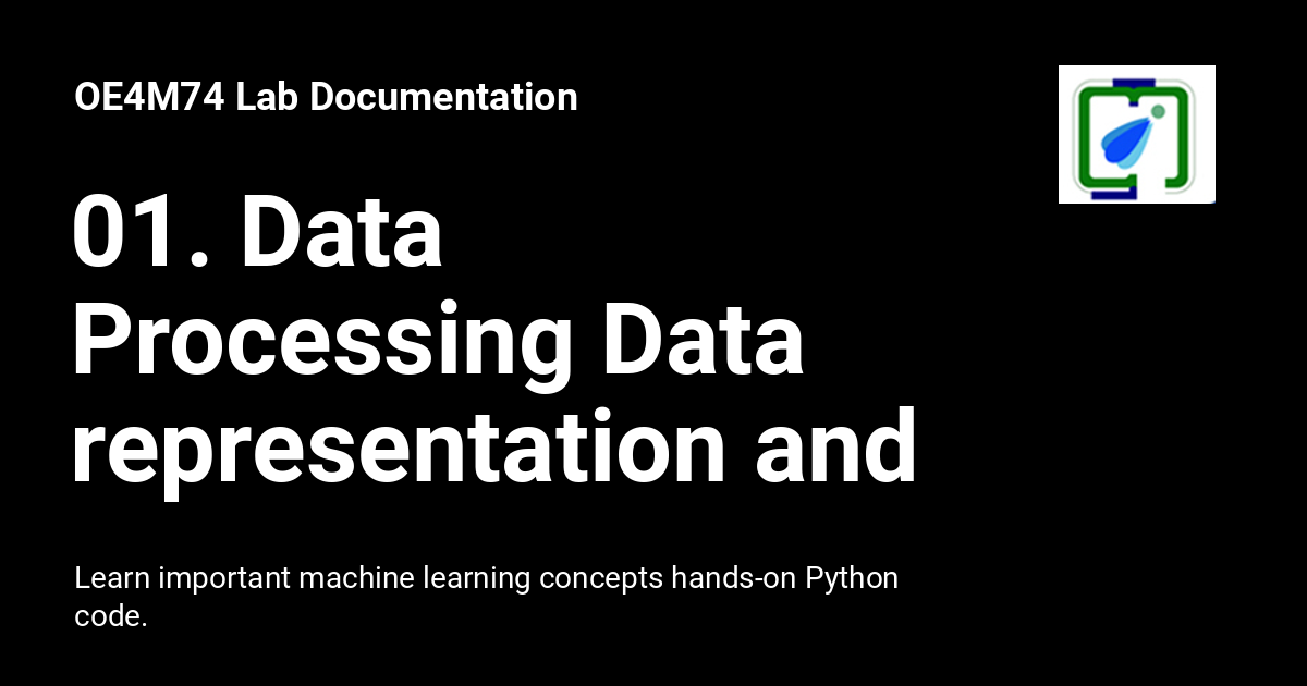 Data Processing Data representation and visualization - OE4M74 Lab ...